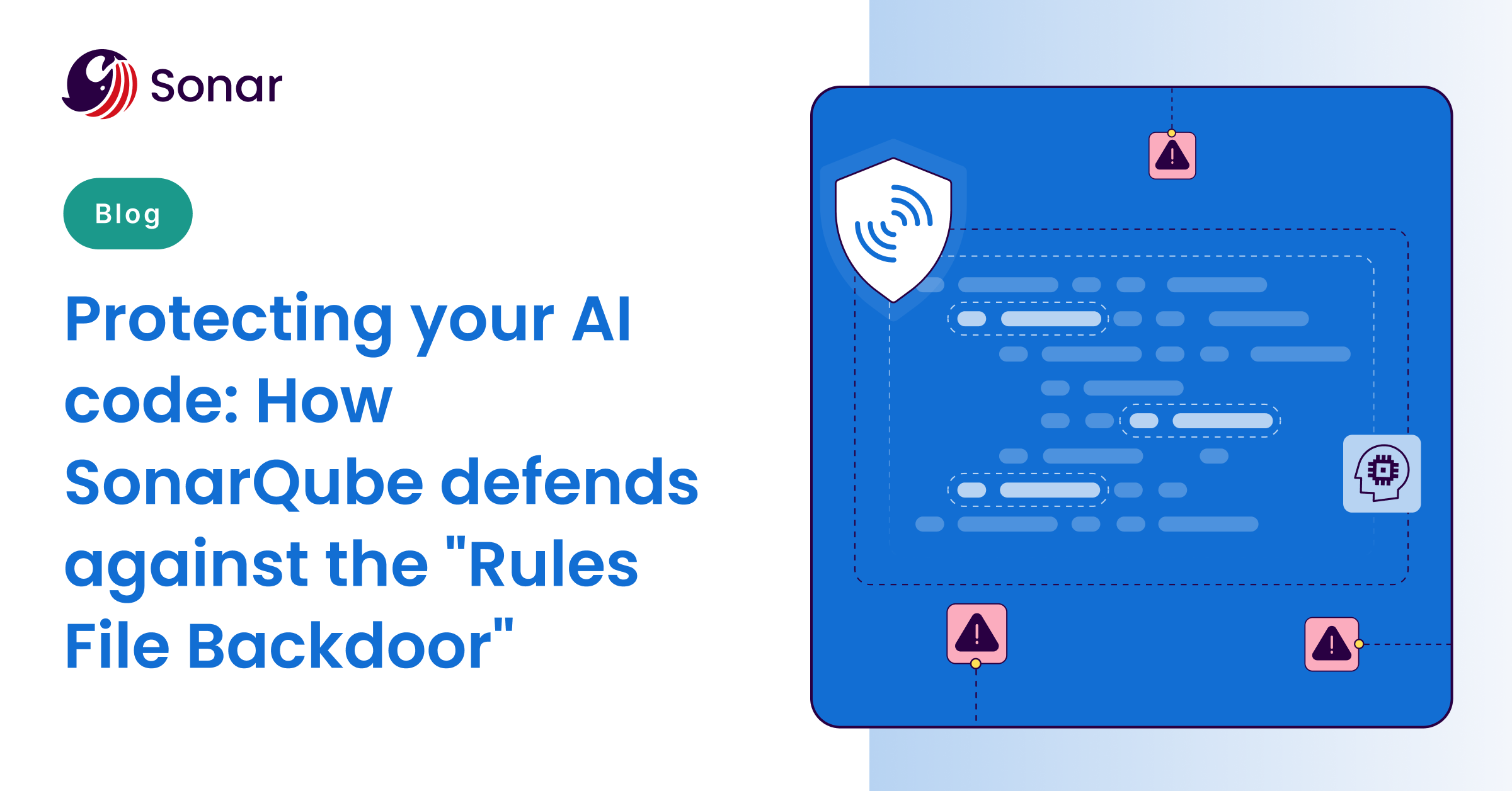 Protecting your AI code: How SonarQube defends against the "Rules File Backdoor" | Sonar